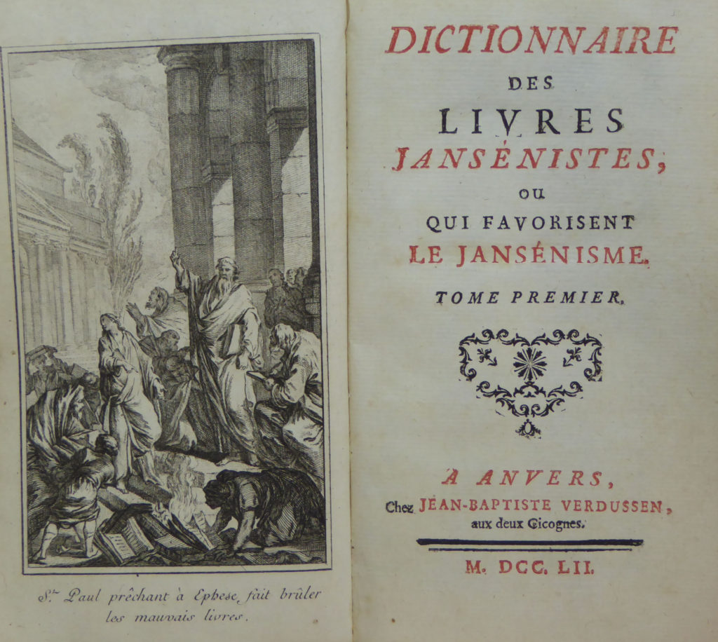 Dictionnaire des livres jansénistes ou qui favorisent le jansénisme ...
